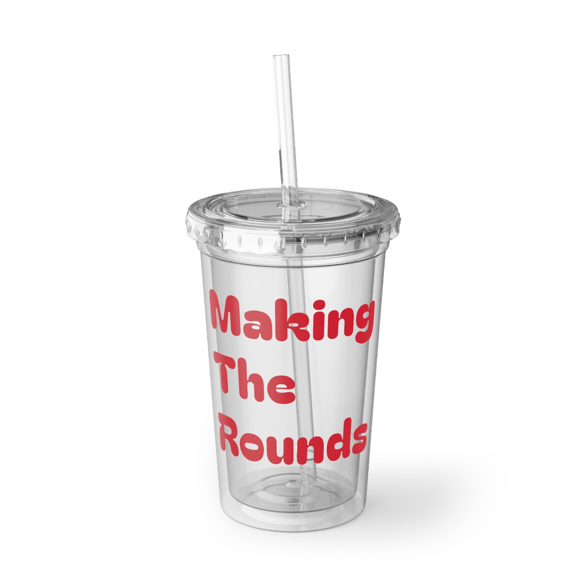 Making The Rounds [Red] Suave Acrylic Cup – The Pink Tree Collective Store